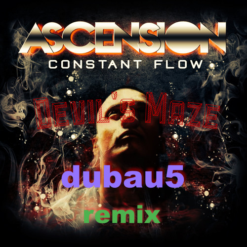 Stream Constant Flow - Devil's Maze (dubau5 remix) by Zorro | Listen ...