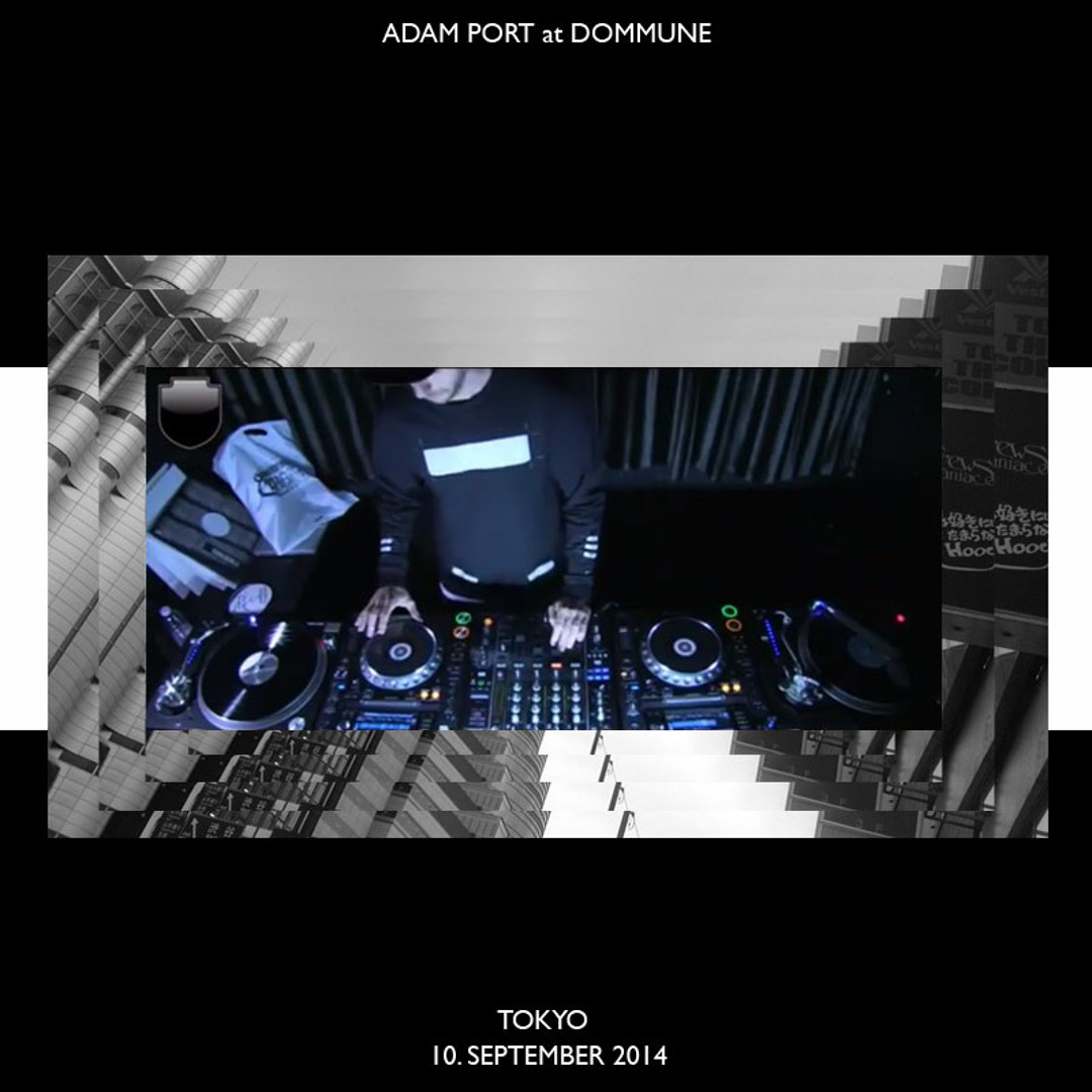 Stream Adam Port at Dommune (Tokyo) by Adam Port | Listen online for ...