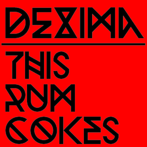 Stream Dexima - This + Rum n Cokes by Dexima | Listen online for free ...