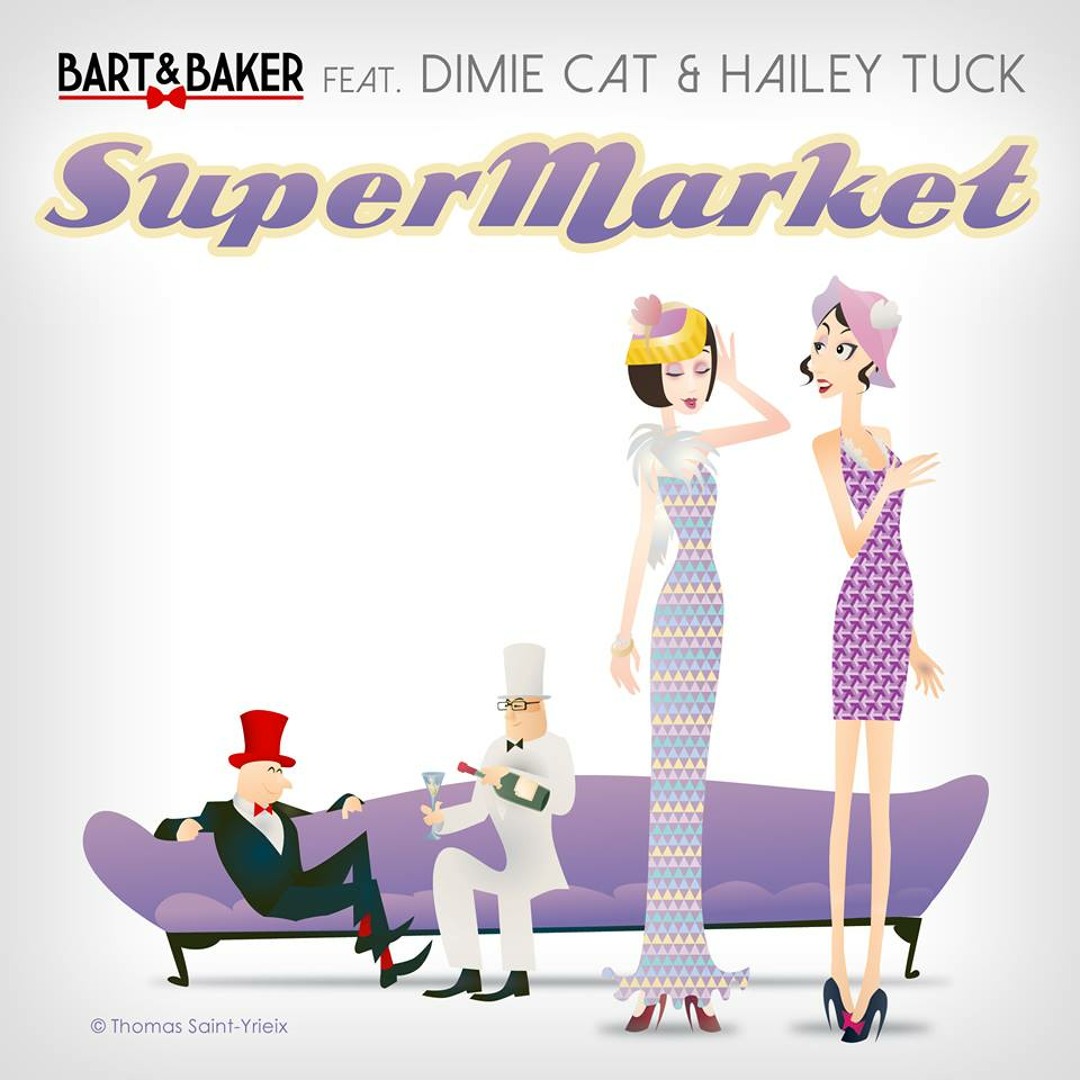 Stream Bart&Baker Featuring Dimie Cat & Hailey Tuck "Supermarket ...