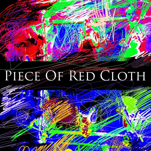 Stream Piece Of Red Cloth by Illustrator Band | Listen online for free ...