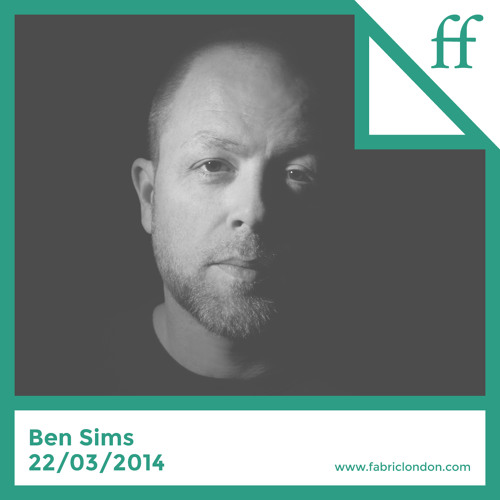Stream Ben Sims - Recorded Live 22/03/2014 by fabric | Listen online ...