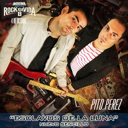 Stream Pito Perez - Esclavos de la luna by PitoPerezOficial | Listen ...