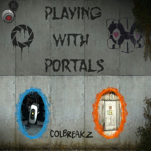 Stream ColBreakz - Thinking With Portals by ColBreakz | Listen online ...