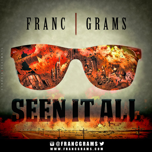 Stream Franc Grams- Seen It All (remix) by Frank Colmenares | Listen ...