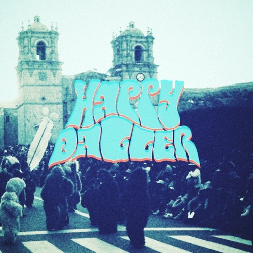 Happy Dagger - Who's Waiting? :: Indie Shuffle