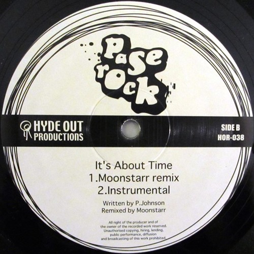 Stream Pase Rock - It's About Time - Street Version (Moonstarr Remix ...