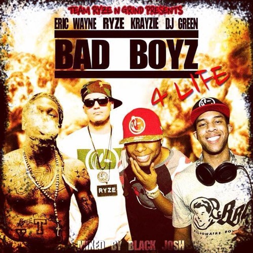 Bad Boyz 4 Life by RyZe | Ry Ze | Free Listening on SoundCloud