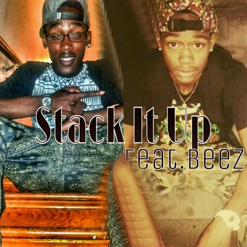Stream Stack It Up Feat. Beez by TruDLN | Listen online for free on ...