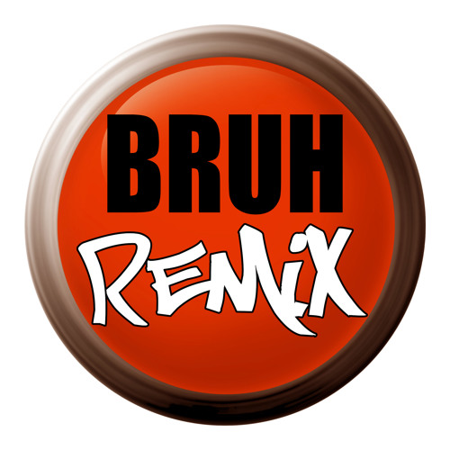 Stream Bruh Button Vine Remix by Ringtone Mafia Ringtones | Listen ...