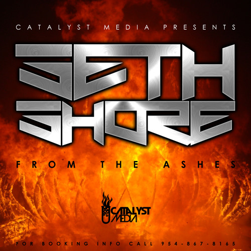 Stream Seth Shore - From The Ashes by MASS_INTELLIGENCE!@#$ | Listen ...