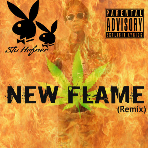 Stream Stu Hefner - New Flame {Remix} by StuHefner | Listen online for ...