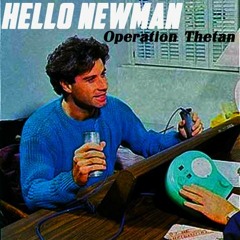 Hello Newman