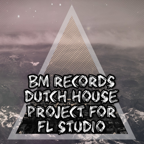 Stream Dutch House Project For FL Studio - FL Studio Project File by ...