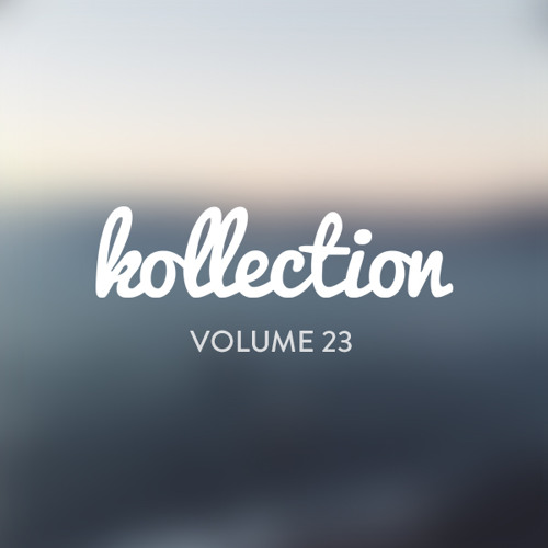 Stream The Kollection | Listen to The Kollection Vol.23 playlist online ...