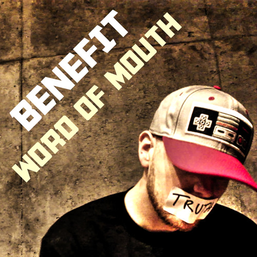 Stream Benefit - Word of Mouth by BENEFIT | Listen online for free on ...