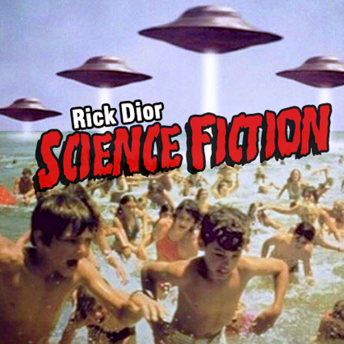 Stream Science Fiction (Rick Dior) by Tapspace | Listen online for free on SoundCloud