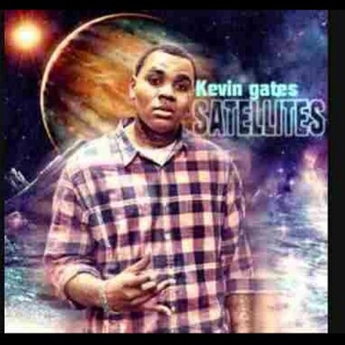 Kevin Gates Satellites