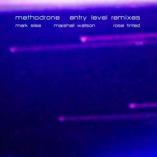 Stream Entry Level (Mark Slee Remix) by Methodrone | Listen online for ...