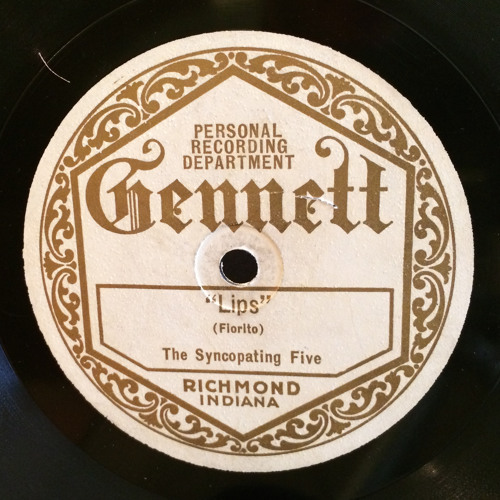 Stream The Syncopating Five "Lips" - Gennett Personal by Gennett ...