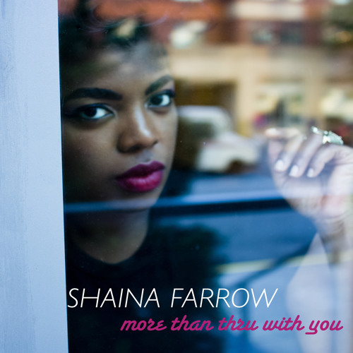 Stream More Than Thru With You by Shaina Farrow | Listen online for ...