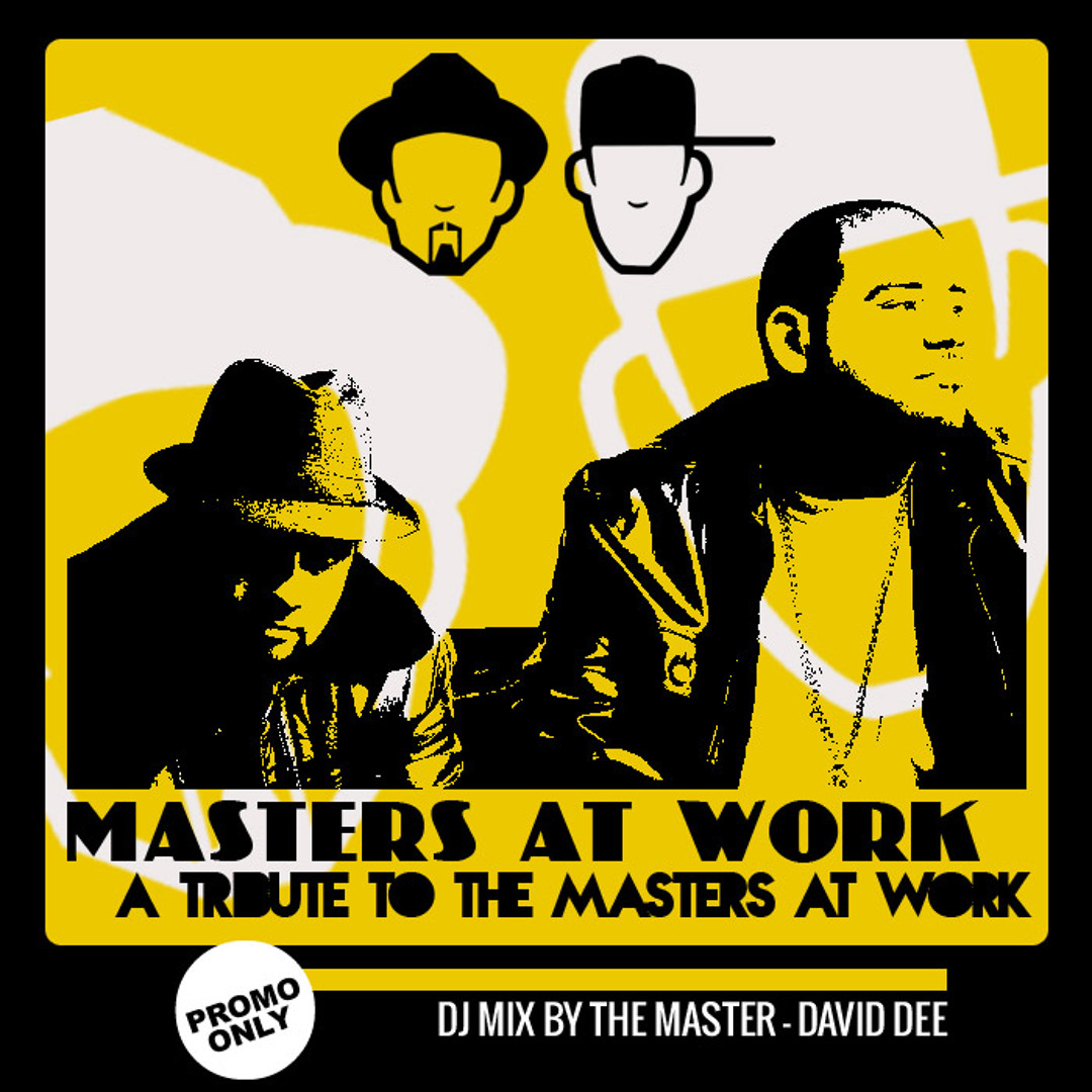 Stream A Tribute to the Masters At Work by djdaviddee | Listen online ...