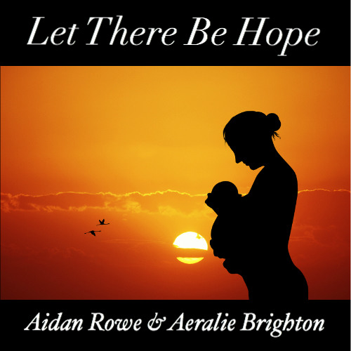 Stream Let There Be Hope - DEMO by Aeralie Brighton (BMI) | Listen ...