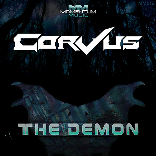 Stream Corvus - The Demon (MM016) by Mix 'n Mingle | Listen online for ...