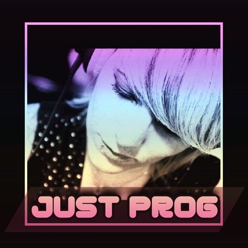 Stream Just Prog by Miss Dirty | Listen online for free on SoundCloud