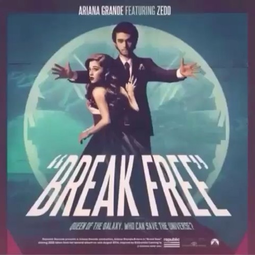 Ariana Grande Break Free Artwork