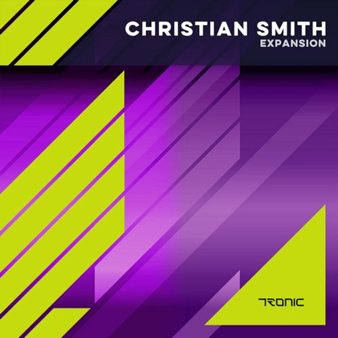 Stream Christian Smith - Expansion (Original Mix) [Tronic] by Christian ...