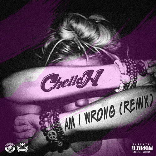 Stream AmIWrong by Chella H | Listen online for free on SoundCloud
