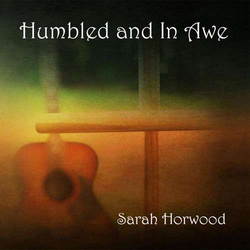 Stream In Awe - Sarah Horwood by Greenhouse Townsville | Listen online ...