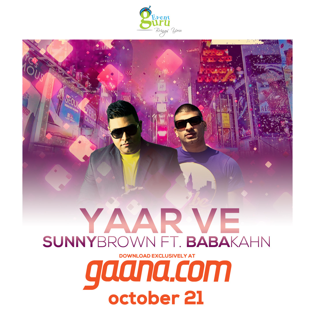 Stream Yaar Ve - Sunny Brown Ft. Baba Kahn by Sunny Brown | Listen ...