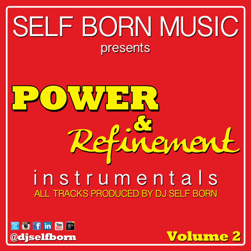 Stream 07 - It's My Turn - POWER & Refinement Volume 2 by DJSELFBORN ...