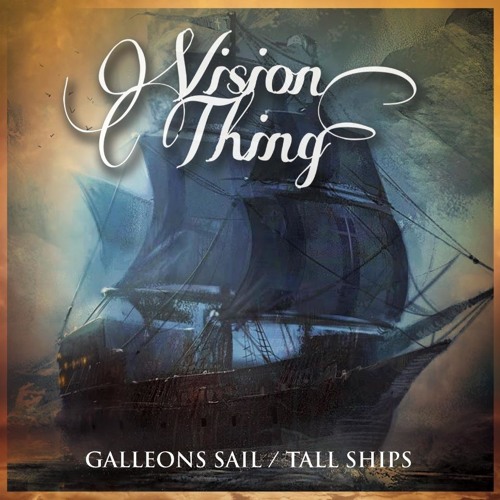 Stream Tall Ships by Vision Thing | Listen online for free on SoundCloud