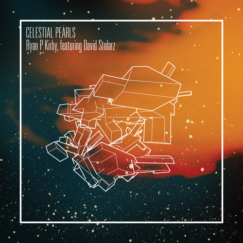 Stream Celestial Pearls, featuring David Stolarz by ryanpkirby | Listen ...