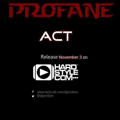 Stream Profane - Act [Jumpnation Record] PREVIEW by dj_profane | Listen ...