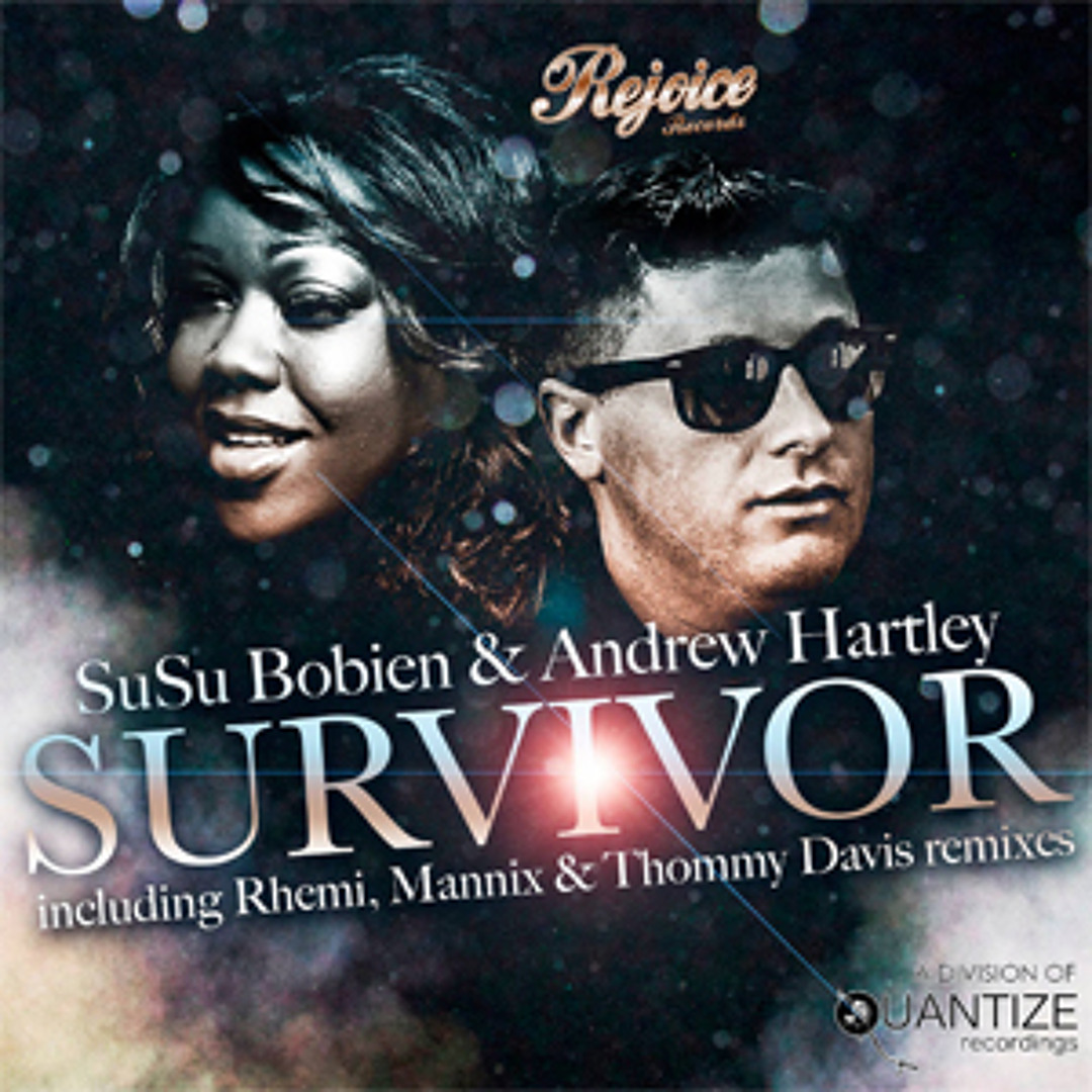 Stream SuSu Bobien & Andrew Hartley - Survivor - Andrew Hartley ...