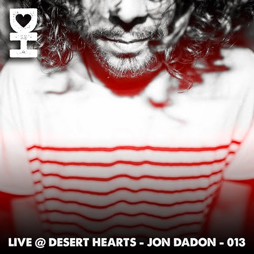 Stream Live @ Desert Hearts - Jon Dadon - 013 by Desert Hearts Records ...