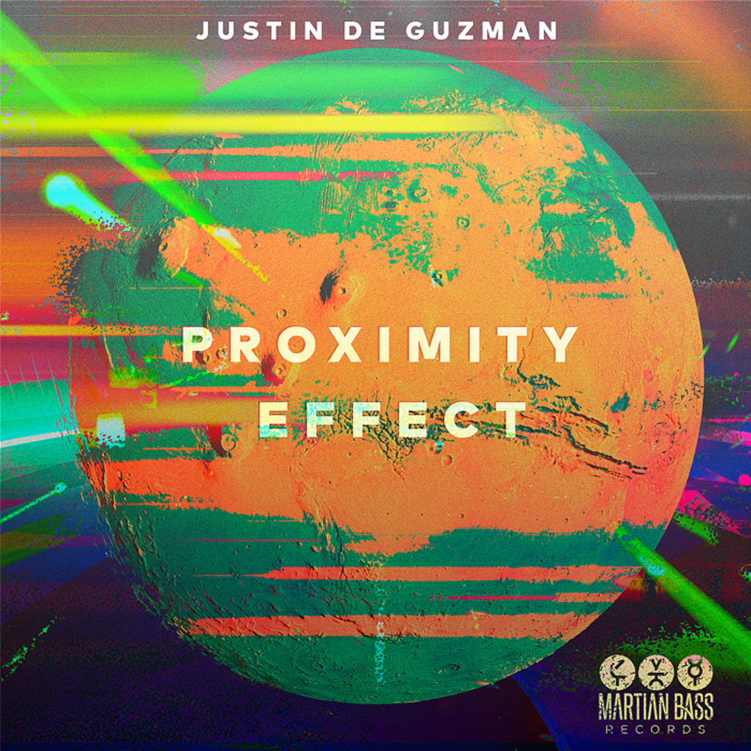 Stream Justin De Guzman - Proximity Effect by Martian Bass Records ...