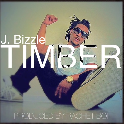Stream Timber (prod. Rachet Boi) by J.Bizzle_Joco | Listen online for ...