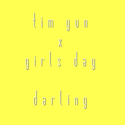 Stream 달링 - Tim Yun x Girls Day by timyunn | Listen online for free on ...