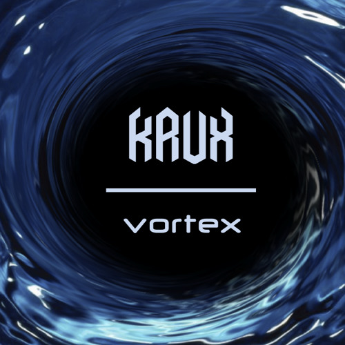 Stream Krux | Vortex by Krux | Listen online for free on SoundCloud