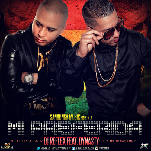Stream Mi Preferida Ft. Dynasty The Prince of Dance Hall by El Que ...