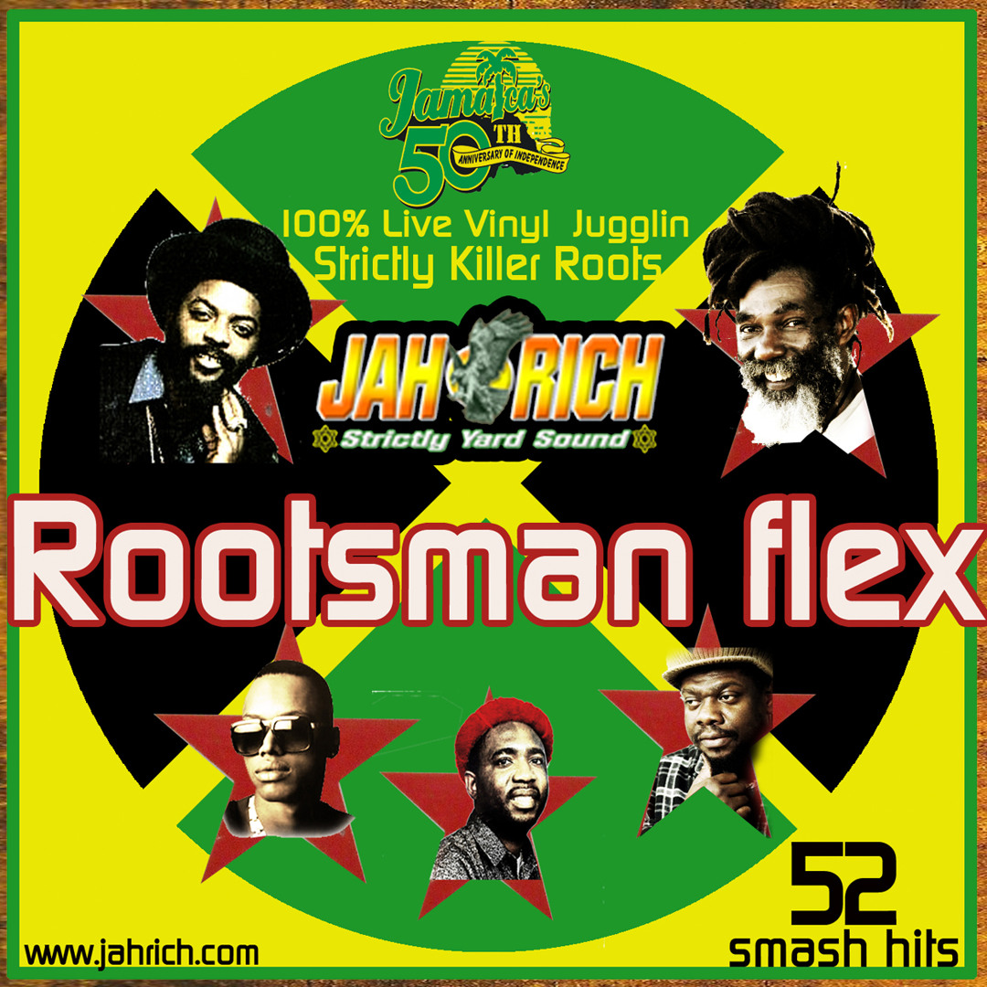 Stream Rootsman Flex MIX CD by Jah Rich by selector JAH RICH | Listen ...