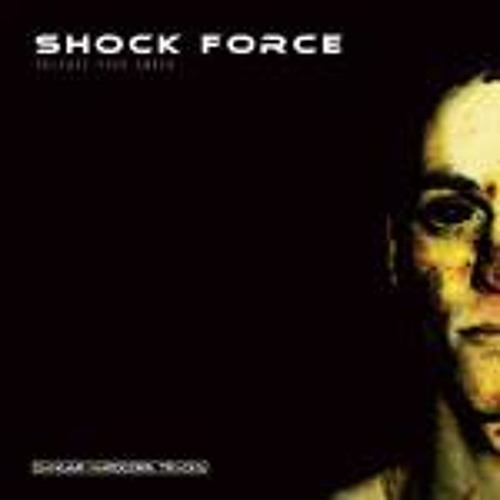 Stream Shock Force | Listen to Shock Force Release Your Anger EP playlist online for free on ...