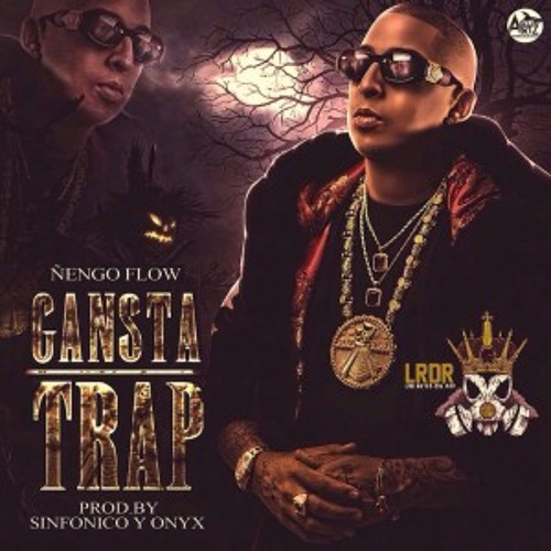 Stream Gansta Trap Ñengo Flow (Los Reyes Del Rap) by DjAntonioTv2 ...