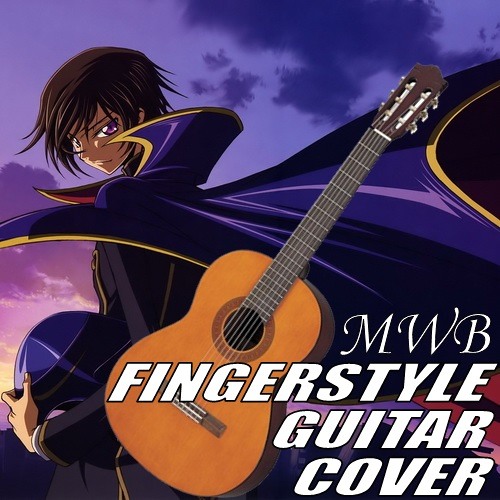 Stream Code Geass Op1 - COLORS (Fingerstyle Guitar Cover) by MWBguitar ...