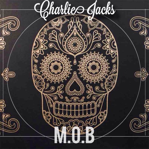Stream M.O.B X Charlie Jacks - Return Of The Badman (OUT ON ANONYMOUS ...
